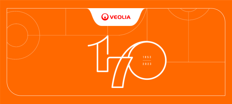 Veolia celebrates its 170th anniversary, an anniversary defined by its ...